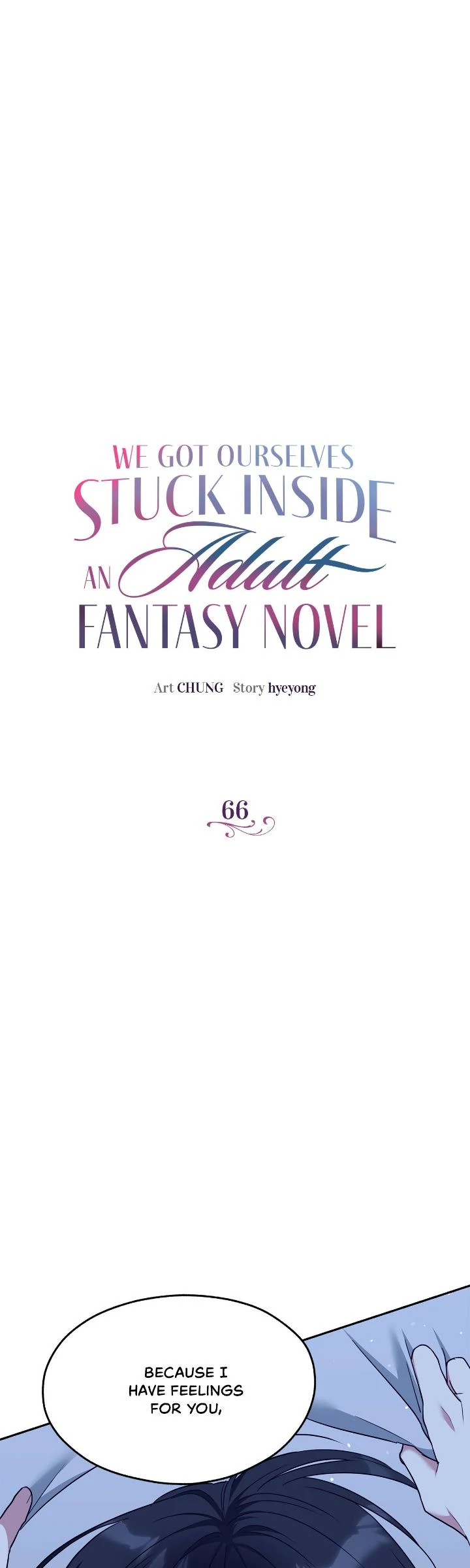 We Got Ourselves Stuck Inside an Adult Fantasy Novel Chapter 66 ...